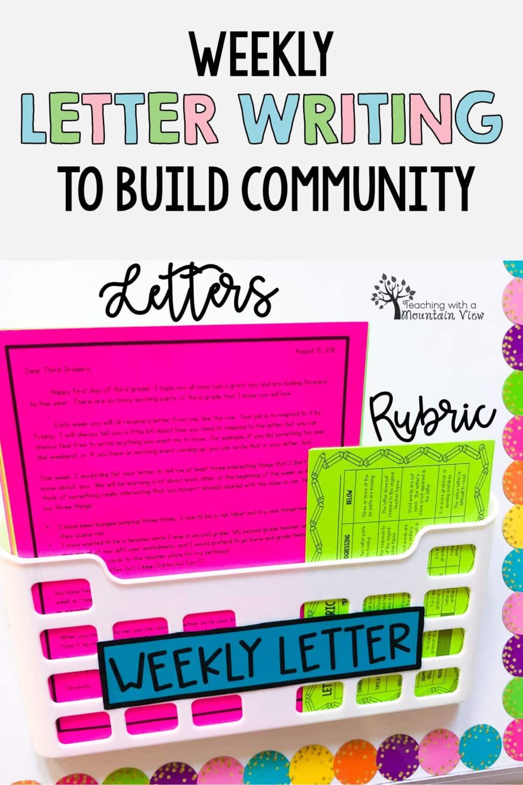 Weekly Letter Writing - Teaching with a Mountain View