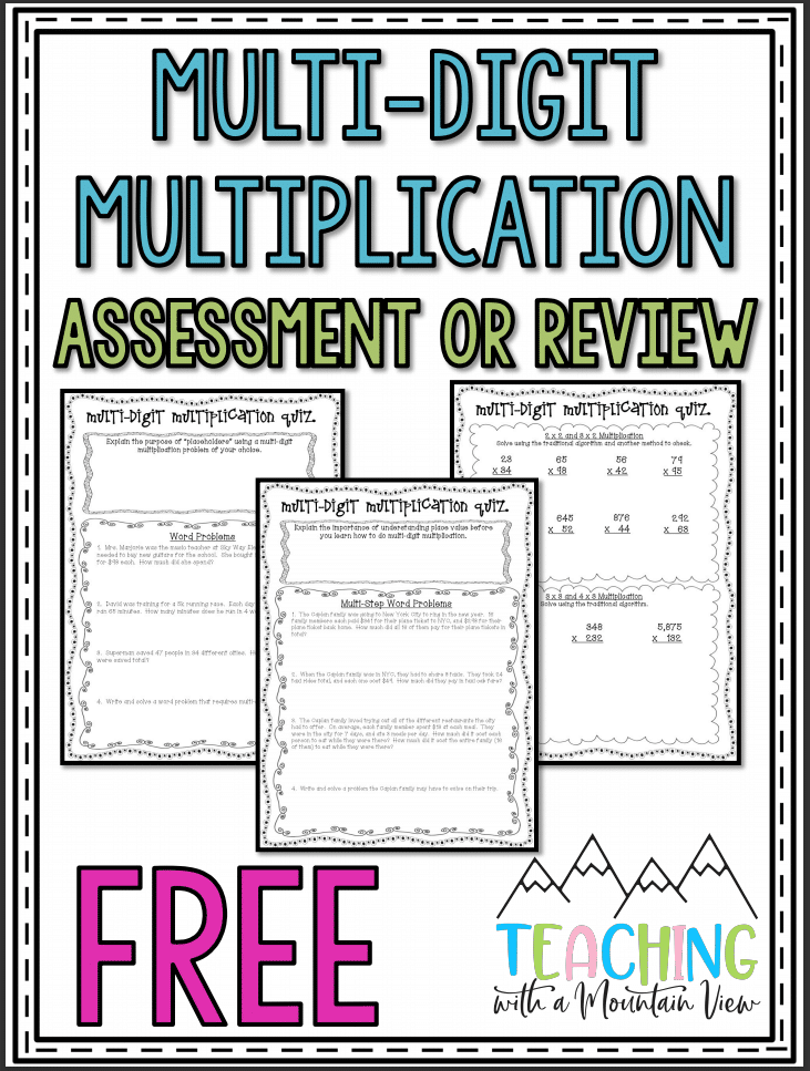 Multi-Digit Multiplication - Teaching with a Mountain View Multi-Digit Multiplication - Teaching with a Mountain View