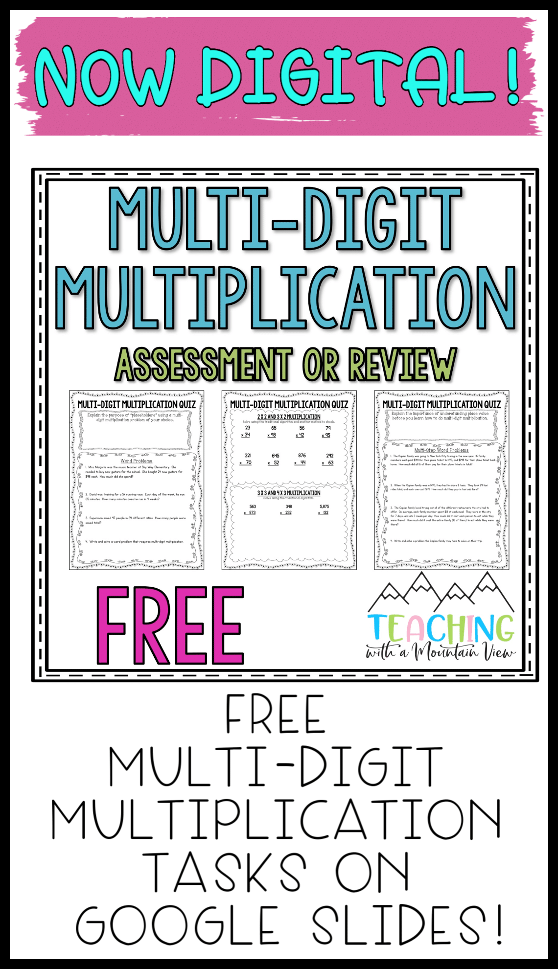 Multi-Digit Multiplication - Teaching with a Mountain View
