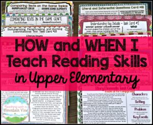 How and When I Teach Reading Skills in Upper Elementary - Teaching with ...