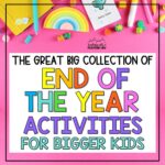 End of the Year Activities for Upper Elementary - Teaching with a ...