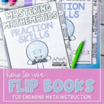 Math Flip Books: An Engaging Way to Teach Key Math Skills - Teaching ...
