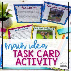 Main Idea Task Cards Activity: Quick and Easy Practice! - Teaching with ...