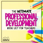 Professional Development Books for Teachers - Teaching with a Mountain View