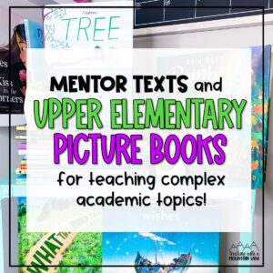 My Favorite Upper Elementary Picture Books At Your Fingertips ...