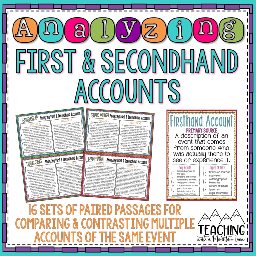 Analyzing Firsthand and Secondhand Accounts - Teaching with a Mountain View