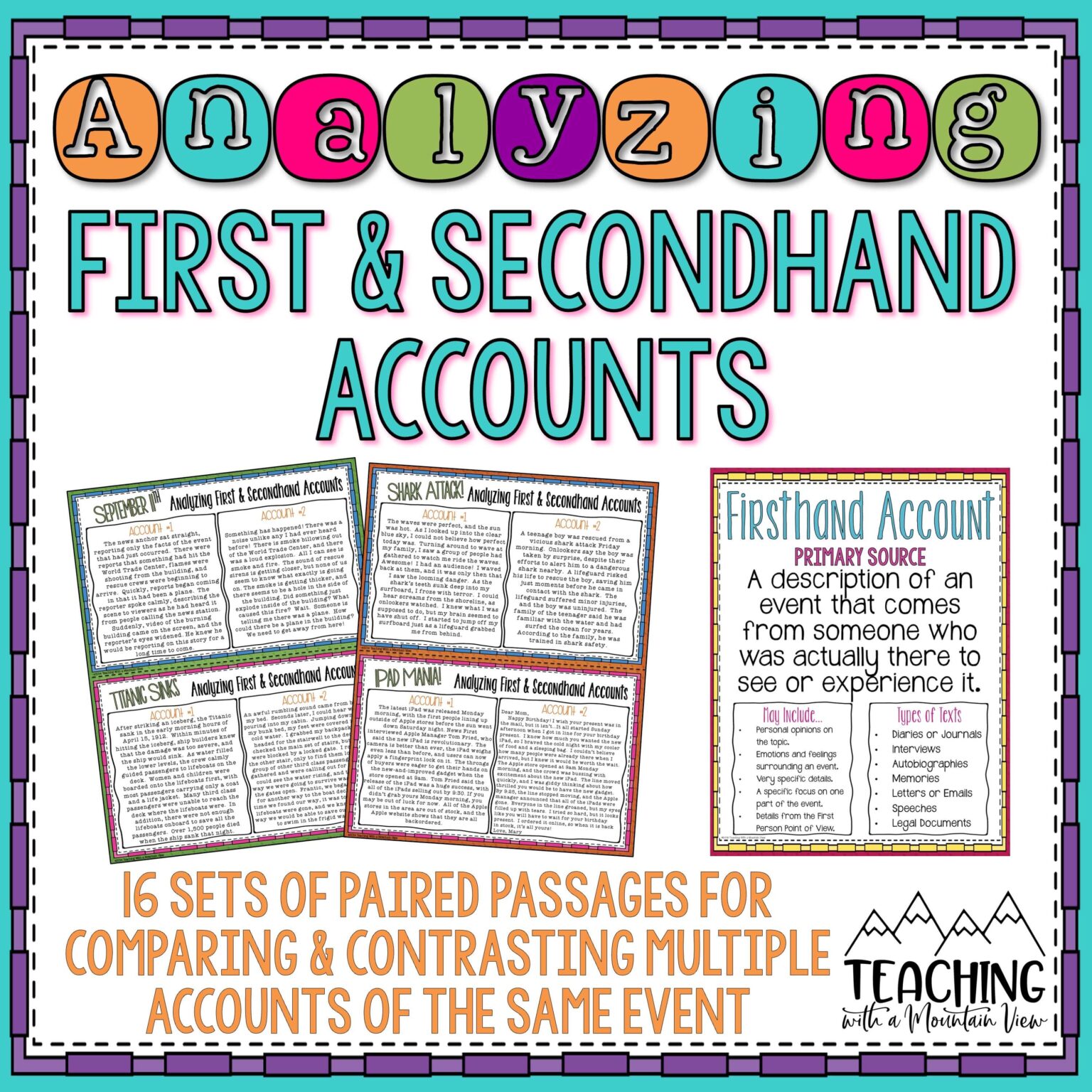 Analyzing Firsthand and Secondhand Accounts - Teaching with a Mountain View