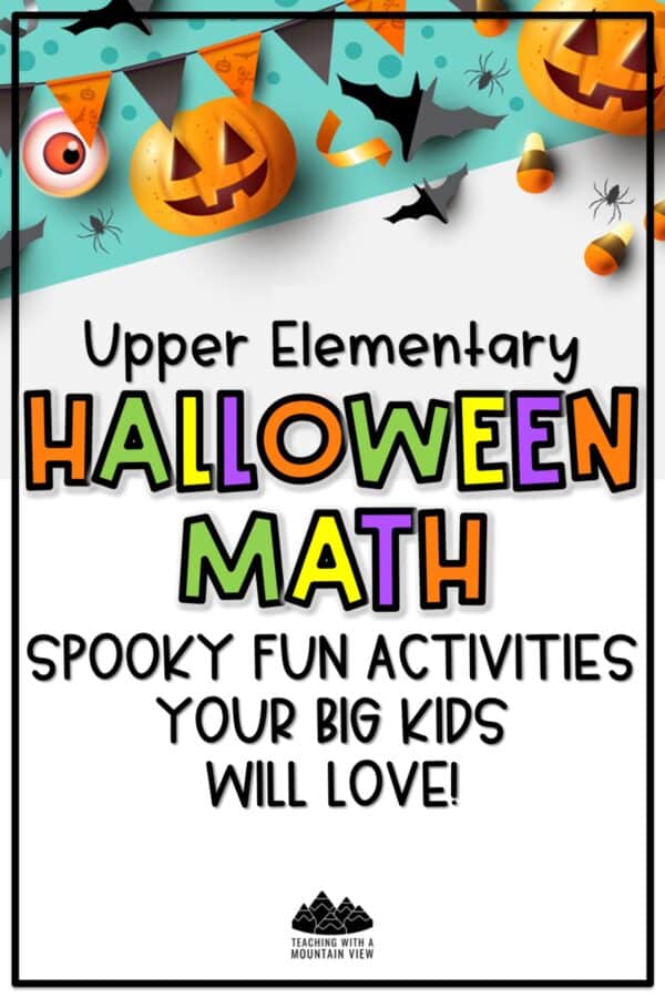 Spooktacular Halloween Math Activities for Upper Elementary Students ...
