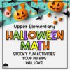 Spooktacular Halloween Math Activities for Upper Elementary Students ...