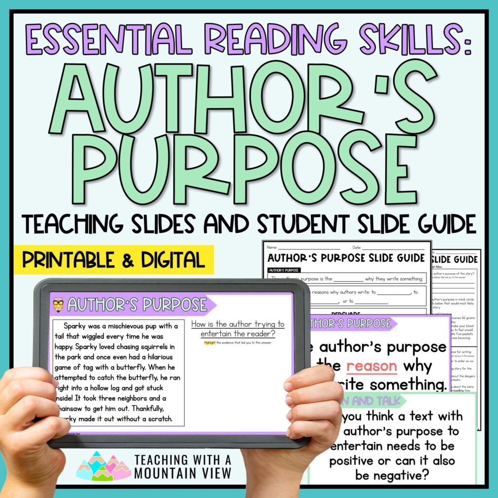 Author's Purpose Reading Lesson | Slideshow and Lessons - Teaching with a Mountain View