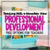 Professional Development Books for Teachers - Teaching with a Mountain View
