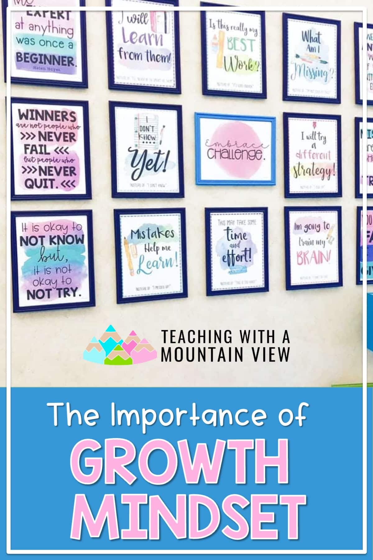 The Importance of Growth Mindset - Teaching with a Mountain View