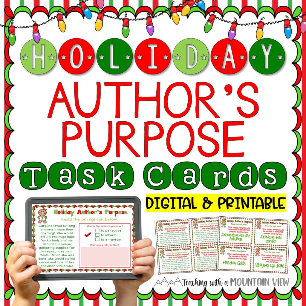Author's Purpose Task Cards | Holiday Theme - Teaching with a Mountain View