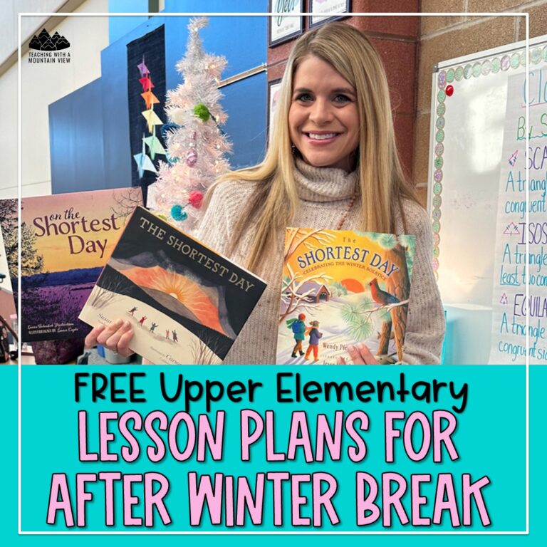 Upper Elementary Tips and Free Lesson Plans for After Winter Break ...