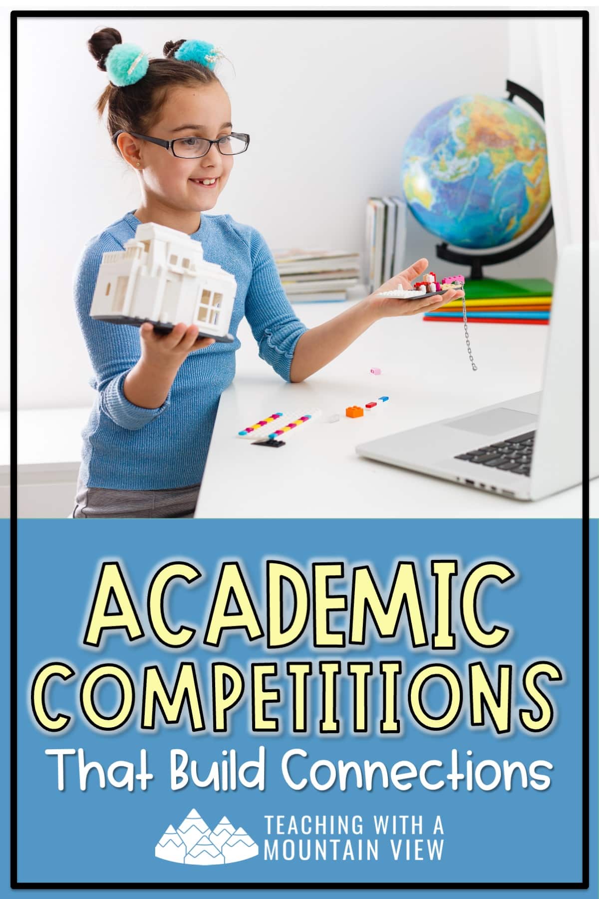Academic Competitions That Build Connections - Teaching with a Mountain ...