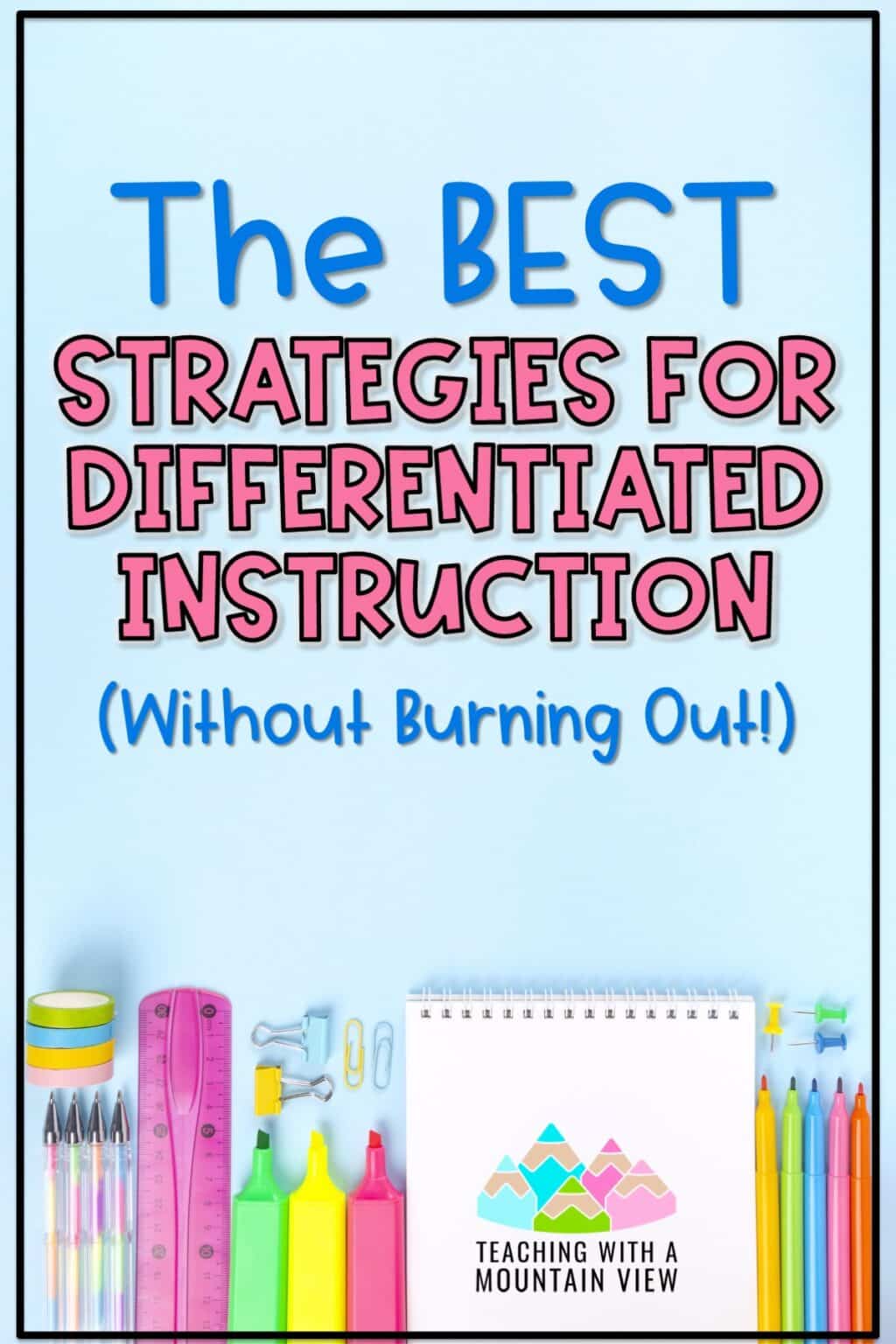 The Best Strategies for Differentiated Instruction (Without Burning Out ...